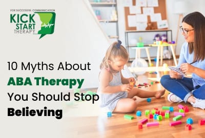 10 Myths About ABA Therapy You Should Stop Believing