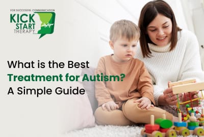 What is the Best Treatment for Autism? A Simple Guide